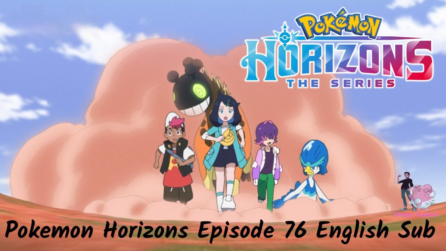 Pokémon Horizons Episode 76 English Sub | Blissey Husband